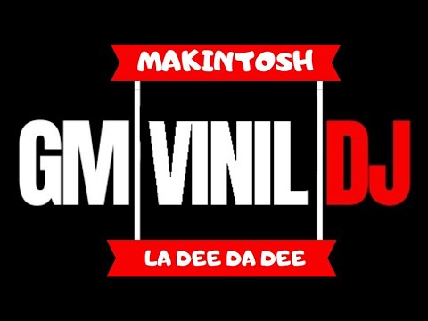 Makintosh - La Dee Da Dee (Comercial Club) - YouTube