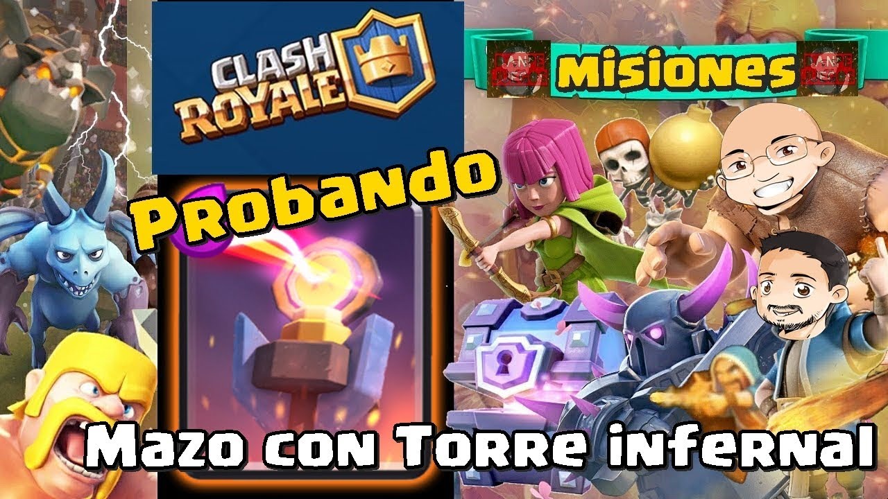 Clash Royale. Mazo con Torre infernal. Doble victoria 1c1. Gameplay en ...