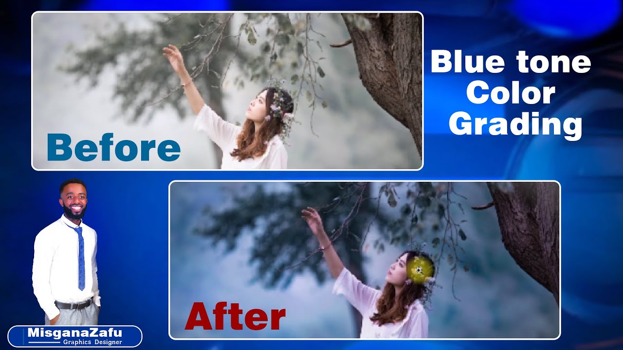 Adobe Photoshop Tutorial Blue Tone Colour Grading । Adobe Photoshop ...