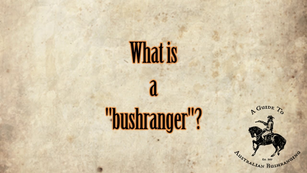 Australian Bushranging Podcast - What is a "bushranger"? - YouTube