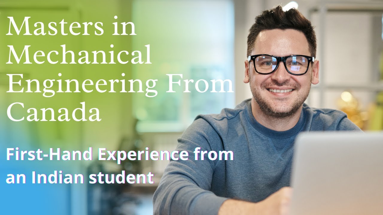 Masters: First hand experience from an Indian Student In Canada - YouTube