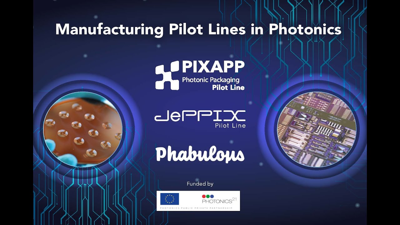 Introduction to the European Manufacturing Pilot Lines for optical ...