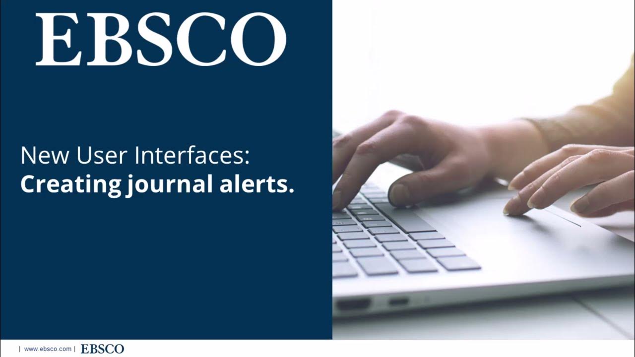 Creating journal alerts on the new EBSCO user interfaces - YouTube