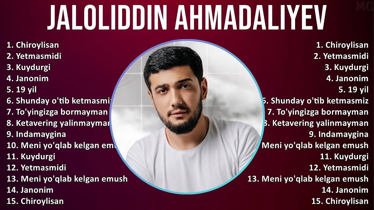 Jaloliddin Ahmadaliyev 2025 MIX Top Hits - Chiroylisan, Yetmasmidi ...