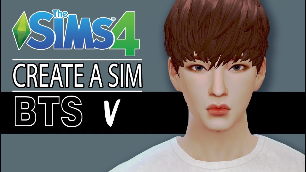 BTS The Sims 4 : 'V' Kim Taehyung (Create a Sim) | 심즈4 : 방탄소년단 '뷔' 김태형 ...