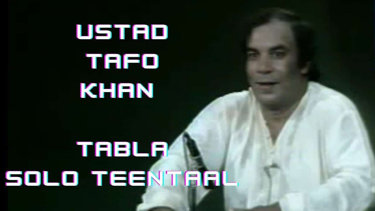 Ustad Tafo Khan Tabla Performance HD Quality | Niazistaan | Solo ...