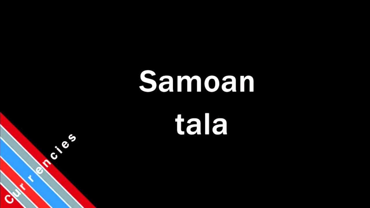 How to Pronounce Samoan tala - YouTube