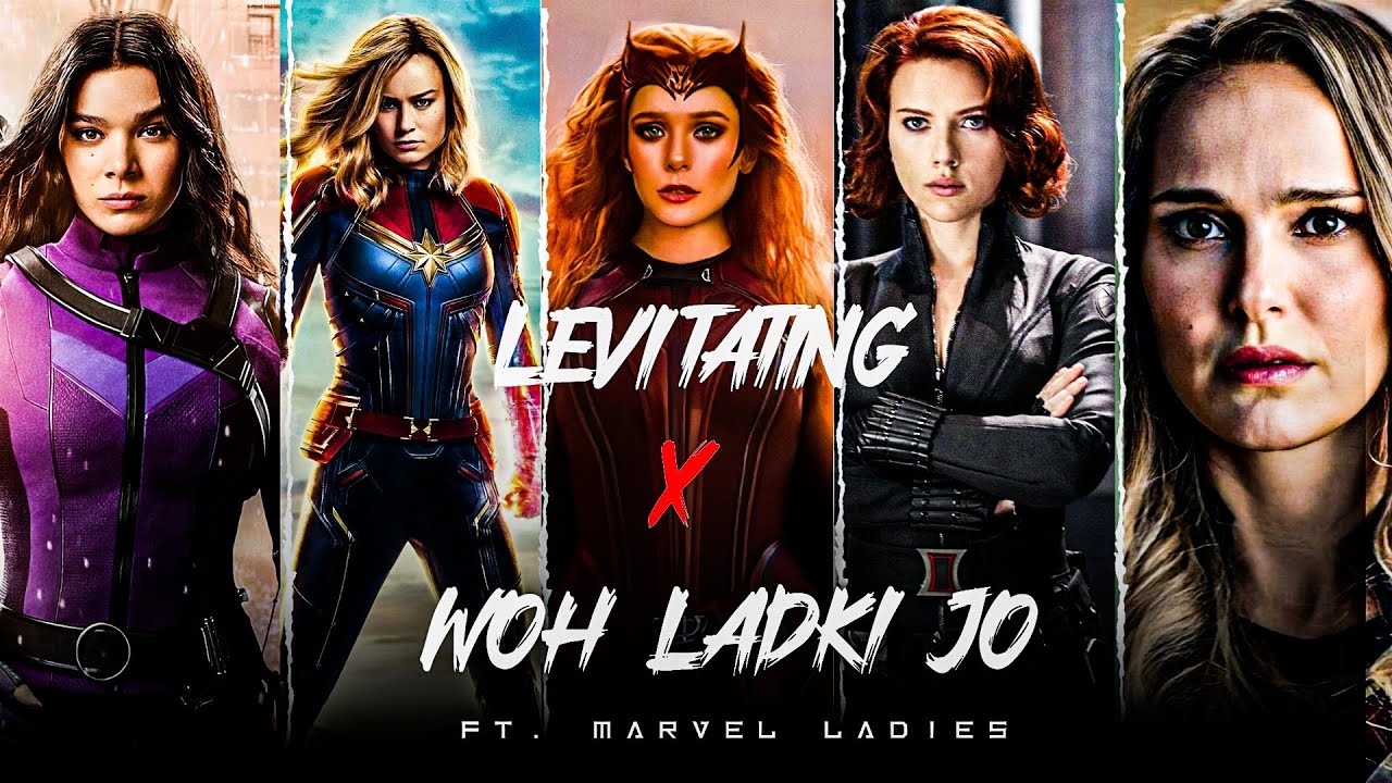 Marvel Ladies edit | Levitating x wo ladki jo | Blade Edits - YouTube