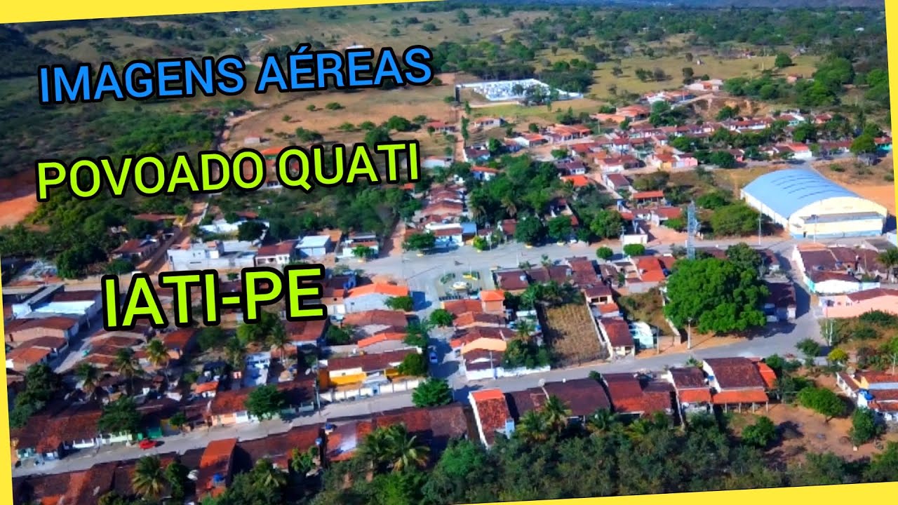 IMAGENS AÉREAS DE DRONE DO POVOADO QUATI EM IATI PERNAMBUCO - YouTube