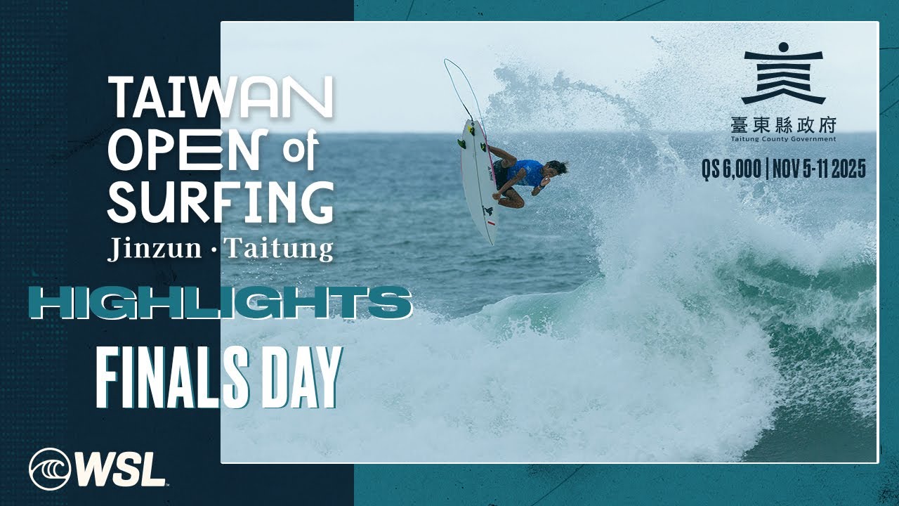 Highlights: Taiwan Open of Surfing 2025 - Finals Day - YouTube