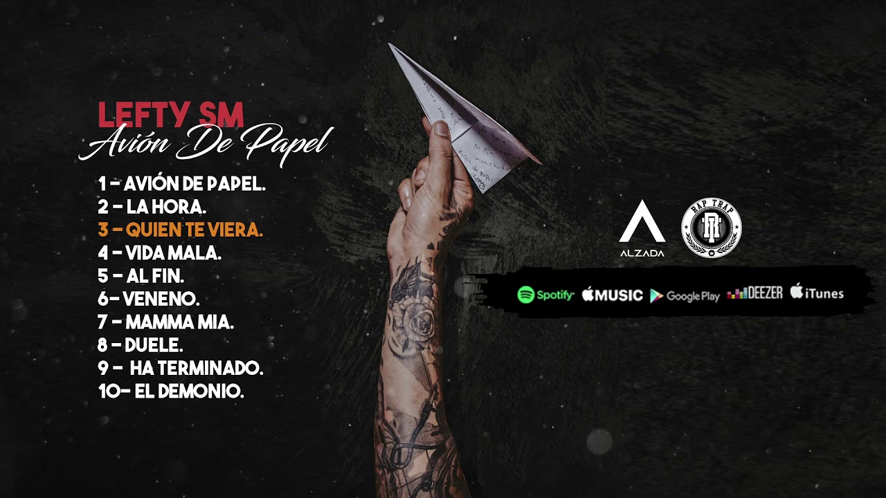 Lefty Sm - Quien Te Viera | Avión de Papel (Audio) - YouTube Music