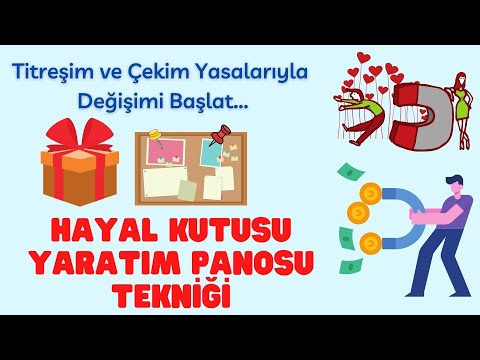 TİTREŞİM VE ÇEKİM YASASINI KULLANARAK HAYATINIZDA DEĞİŞİMİ ŞİMDİ BAŞLATIN...