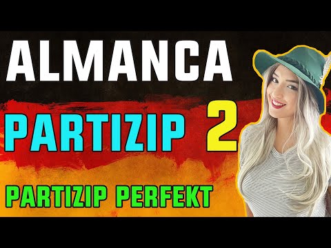 B1 Genel Almanca Dersleri | 42.Bölüm | Almanca Partizip 2 - Partizip Perfekt