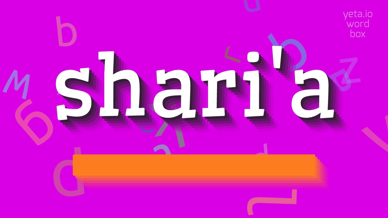 How to say "shari'a"! (High Quality Voices) - YouTube
