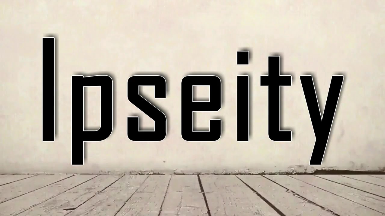 How to Pronounce Ipseity - YouTube