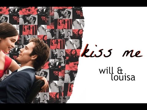 Louisa & Will | kiss me