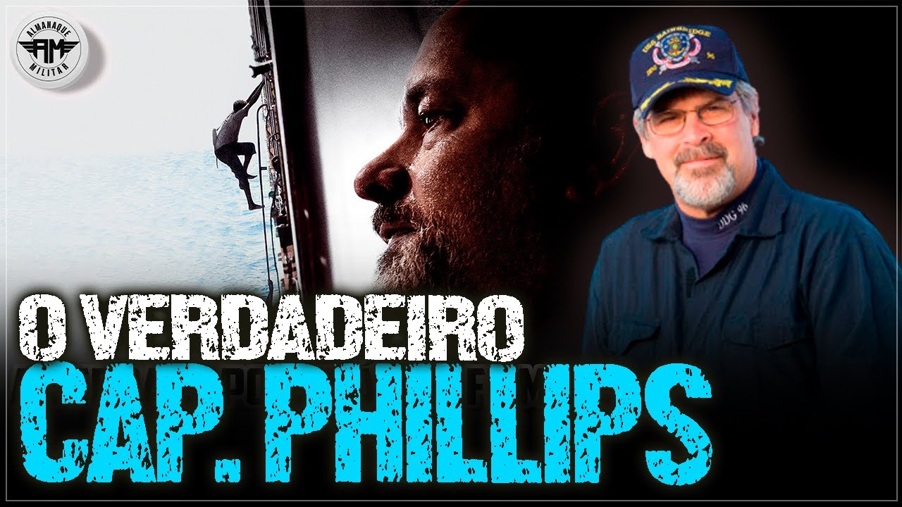 A VERDADEIRA HISTÓRIA DO FILME "CAPT PHILLIPS" E DO SEQUESTRO DO MAERSK ALABAMA - YouTube