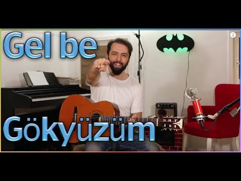 İlyas Yalçıntaş GEL BE GÖKYÜZÜM Nasıl çalınır? - KOLAYLAŞTIRILMIŞ Gitar dersleri