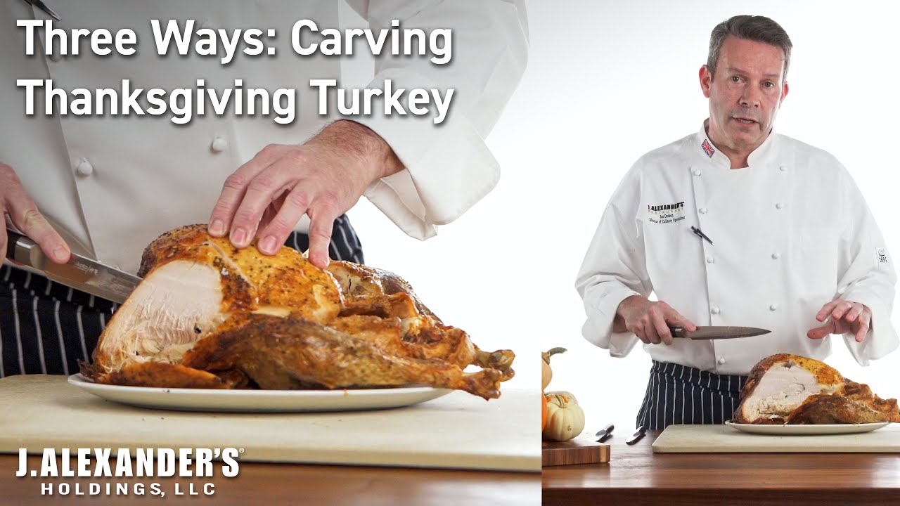 Three Ways: Carving Thanksgiving Turkey - J. Alexander's Holdings - YouTube