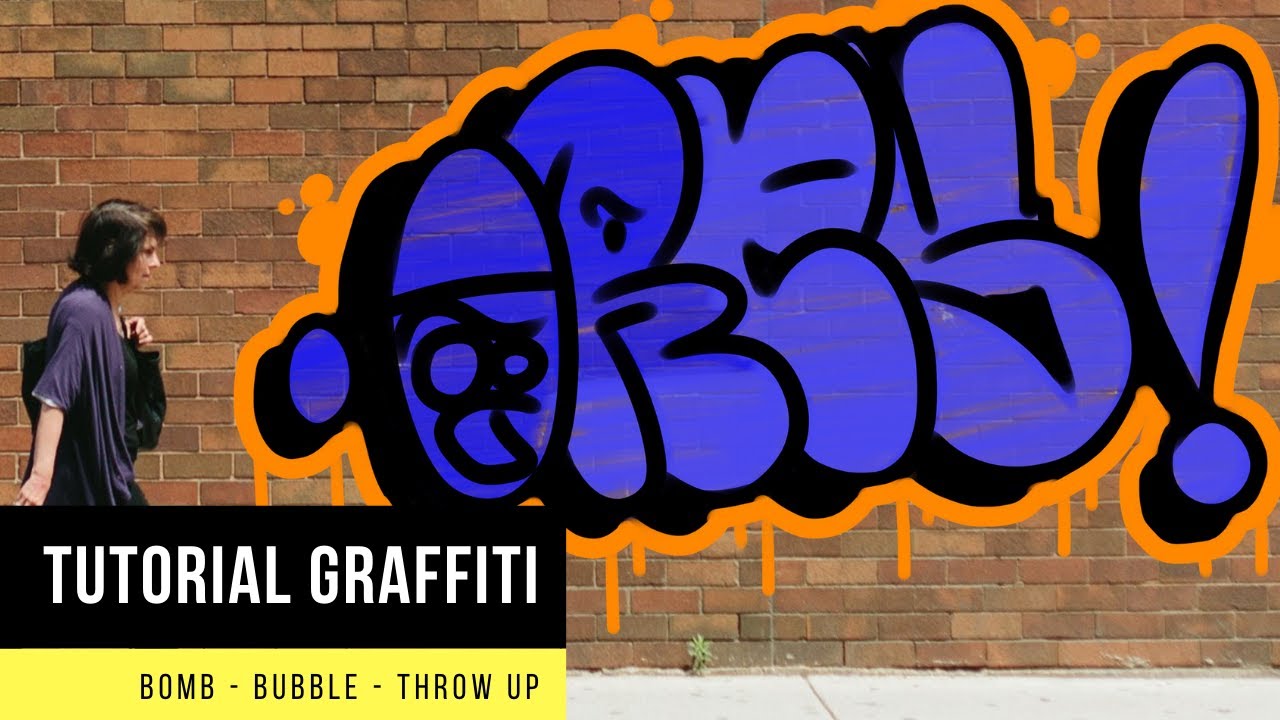 [TUTORIAL] Como Hacer un Graffiti Estilo BOMB - BUBBLE - THROW UP - YouTube