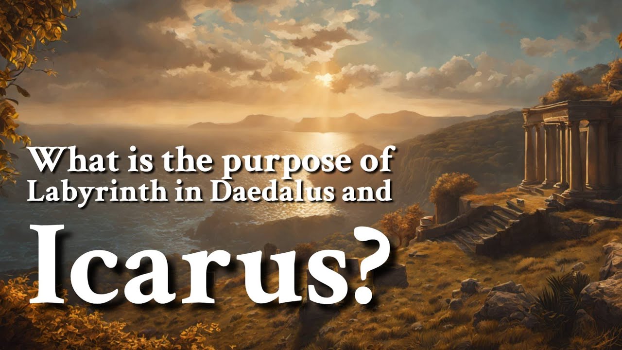 What is the purpose of Labyrinth in Daedalus and Icarus? Greek ...
