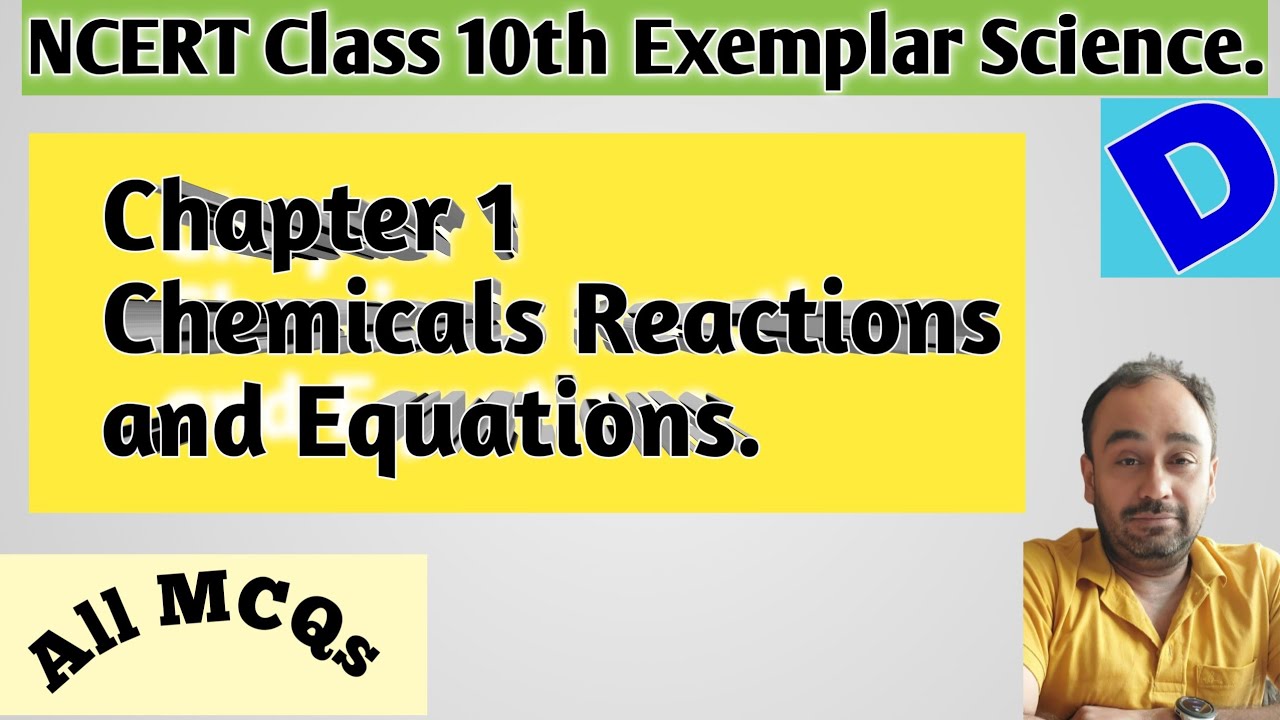 All MCQs NCERT EXEMPLAR. | Science Class 10th Chapter 1. | Chemical ...