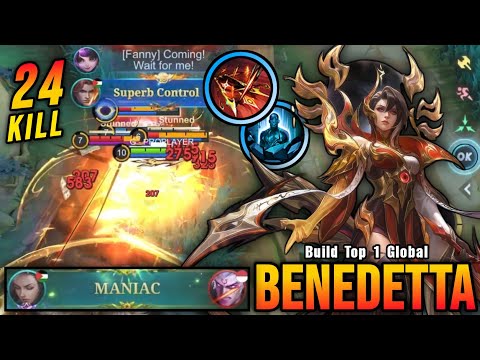 24 Kills + MANIAC!! Insane DMG Benedetta Monster EXP Laner!! - Build Top 1 Global Benedetta ~ MLBB