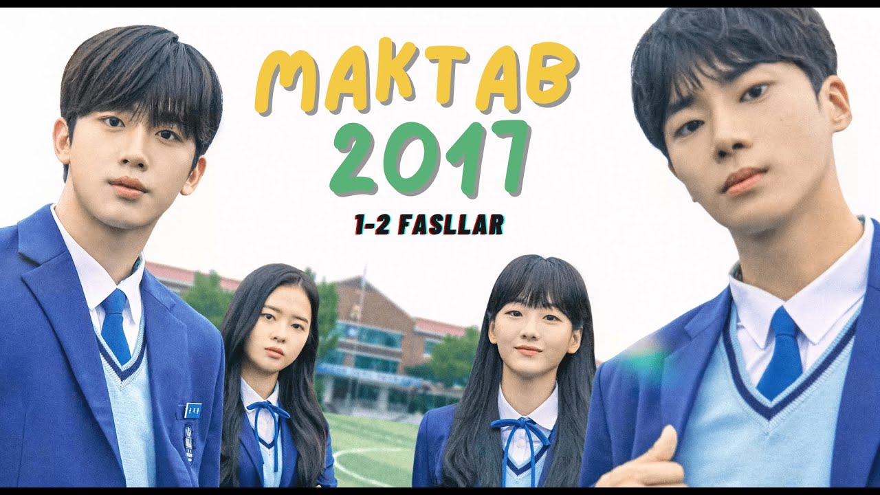 MAKTAB KOREYA SERIALI 1-2 FASLLAR - YouTube
