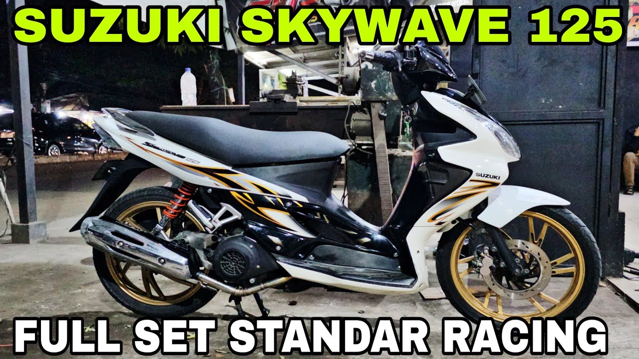 SUZUKI SKYWAVE 125 GANTI KNALPOT STANDAR RACING FULL SISTEM GARAPAN BENGKEL SKR RACING EXHAUST ...