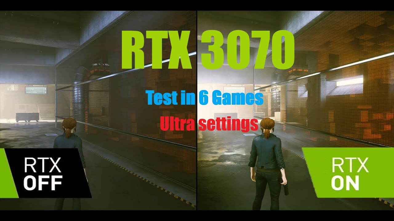 RTX - OFF/ON RTX 3070 - Test in 6 games - YouTube