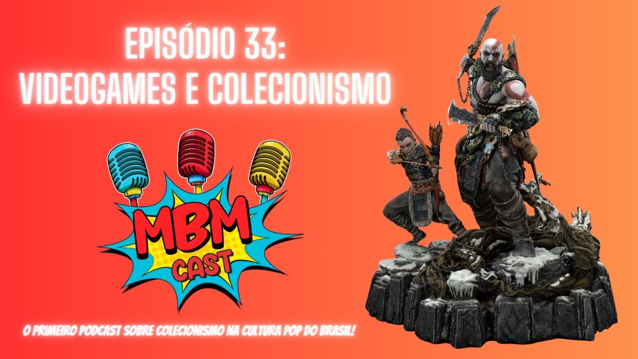 MBM Cast – Episódio 33: Videogames e Colecionismo - YouTube