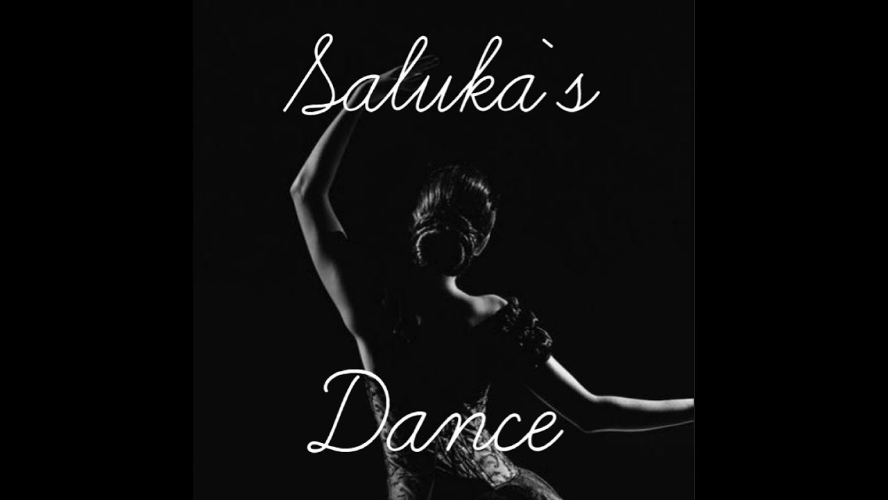 Saluka`s Dance - YouTube