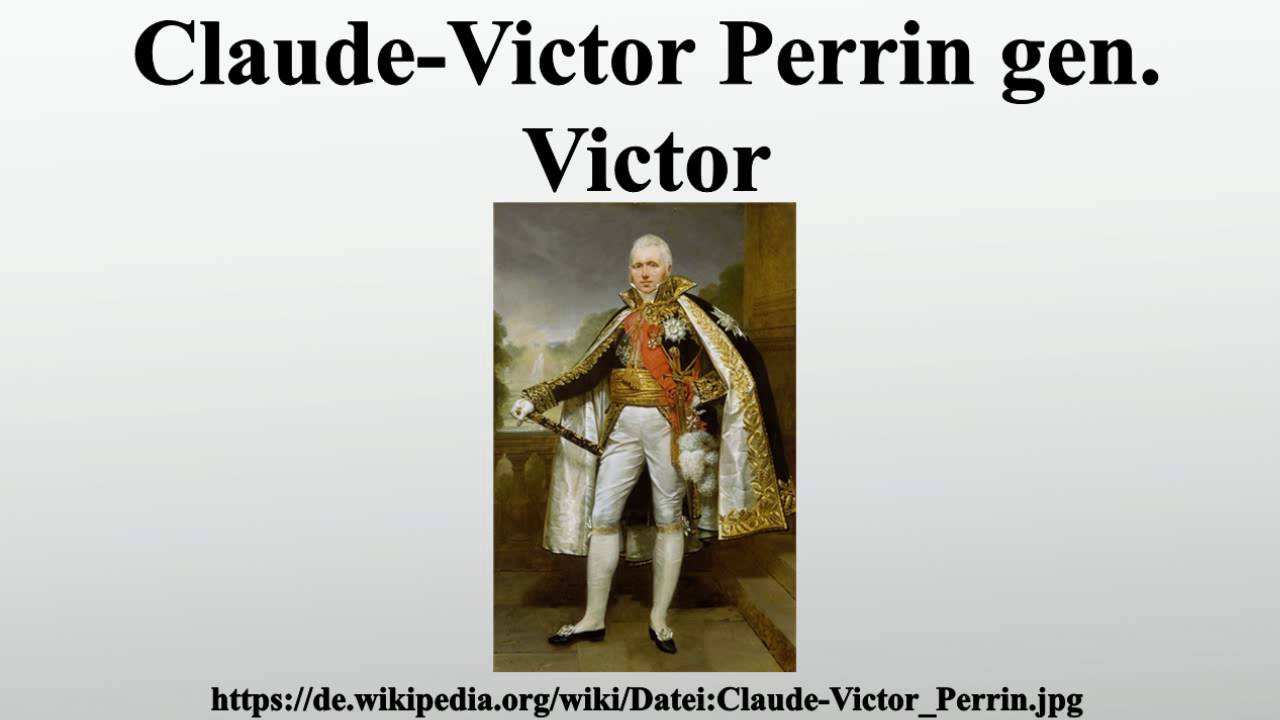 Claude-Victor Perrin gen. Victor - YouTube