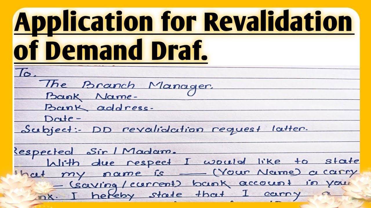 Write an application for Revalidation of Demand Draf account l ...