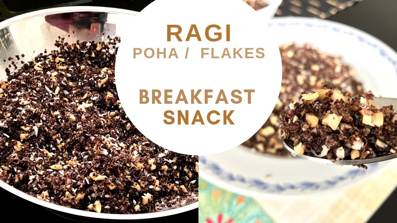 Healthy RAGI POHA / FLAKES ( breakfast or snack recipe ) - Finger ...