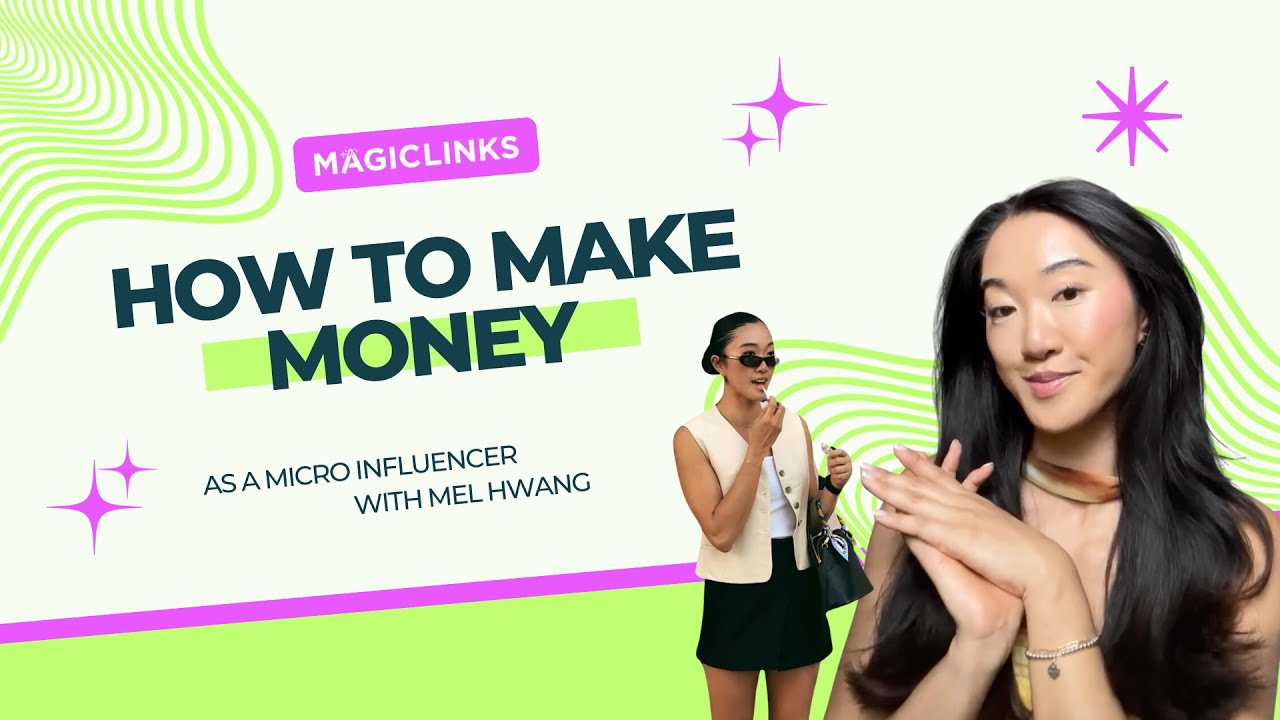 Make Money as a Micro-Influencer | Mel Hwang x Everlane - YouTube