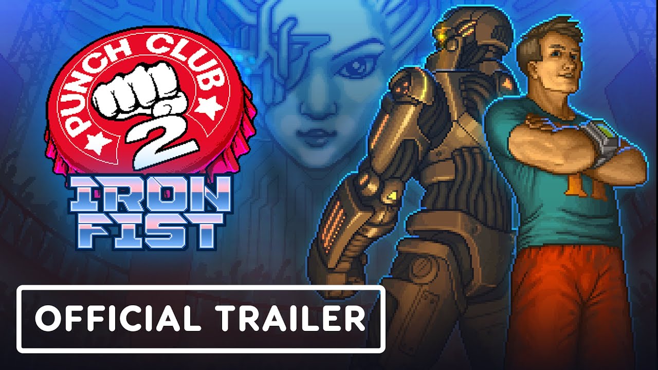 Punch Club 2: Fast Forward - Official Iron Fist DLC Release Date ...