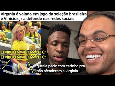 VIRGÍNIA É VAIADA EM JOGO DO BRASIL E VINI JR DEFENDE A EX-NAMORADA