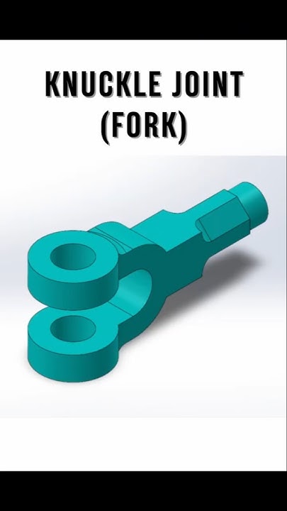 Design Fork Part for Knuckle Joint – SolidWorks Tutorial! - YouTube