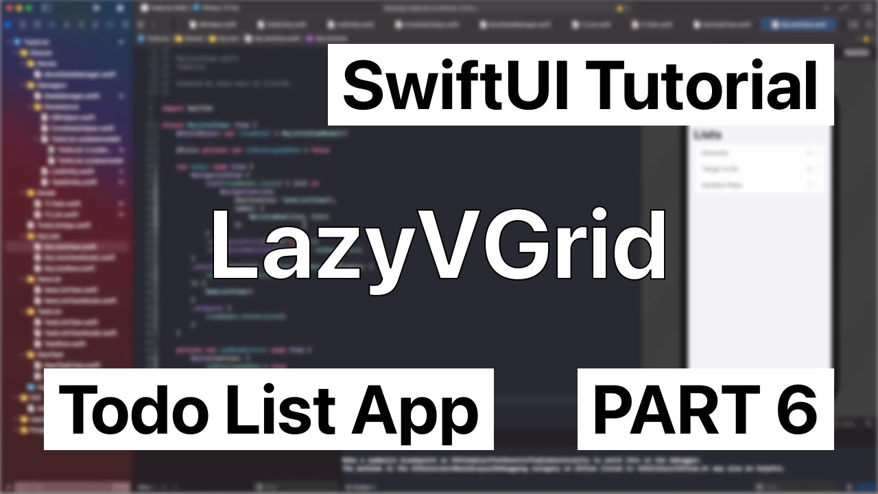 Swiftui App Tutorial Lazyvgrid And Delete Actions Part 6 Youtube