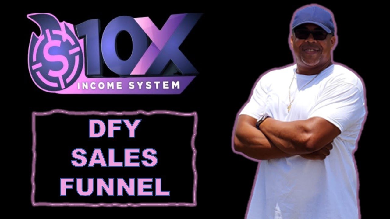 10X Income System Done For Your 10X Income System Sales Funnel - YouTube