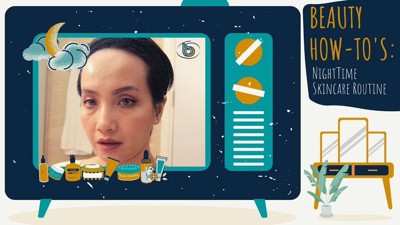 Beauty How To's | Nighttime Skincare Routine - YouTube