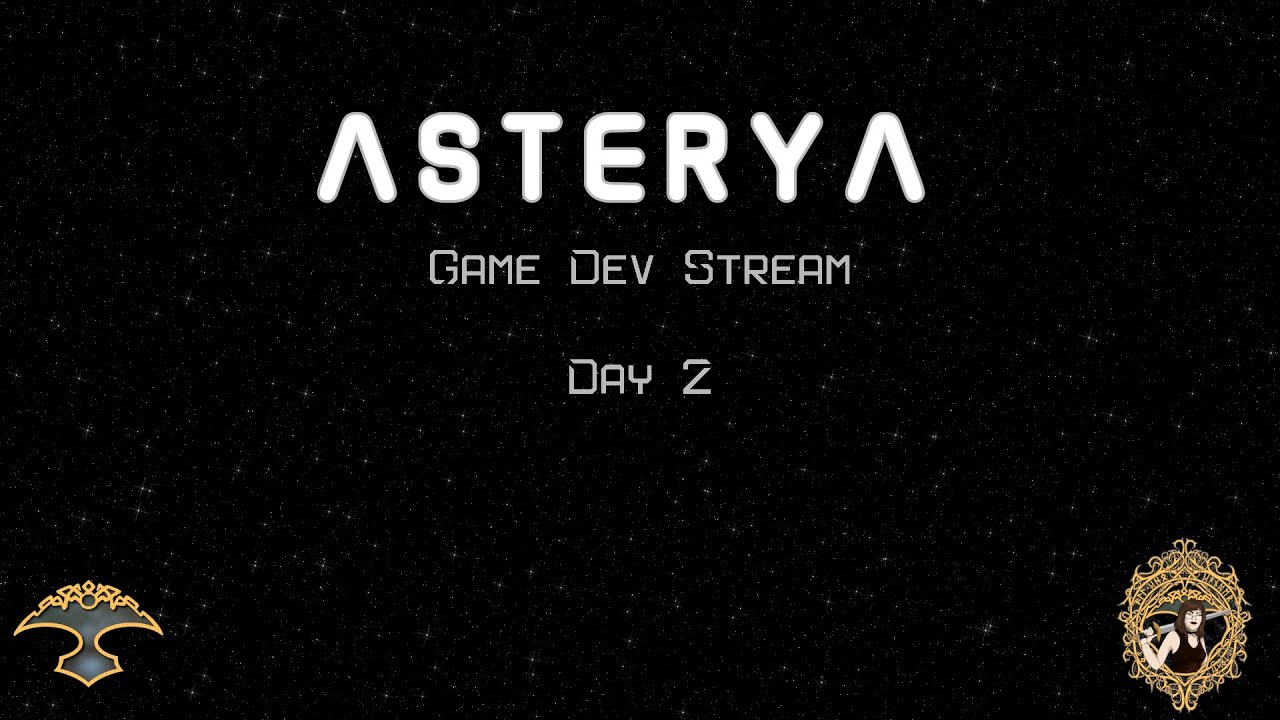 Game Dev Stream - Asterya - Day 2 - YouTube