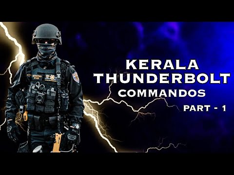 KERALA THUNDERBOLT POLICE COMMANDOS | IRB RECRUITMENT | LATEST NEWS ...