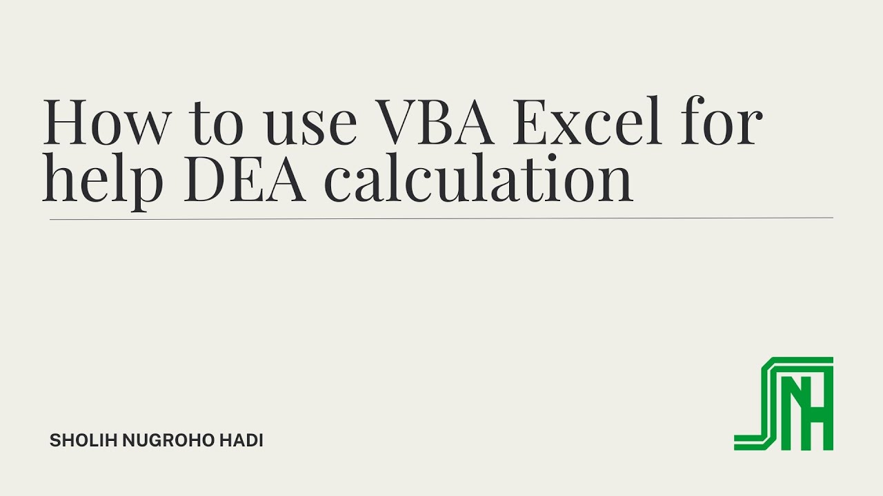 DEA 13 Using VBA Excel to help DEA calculation - YouTube