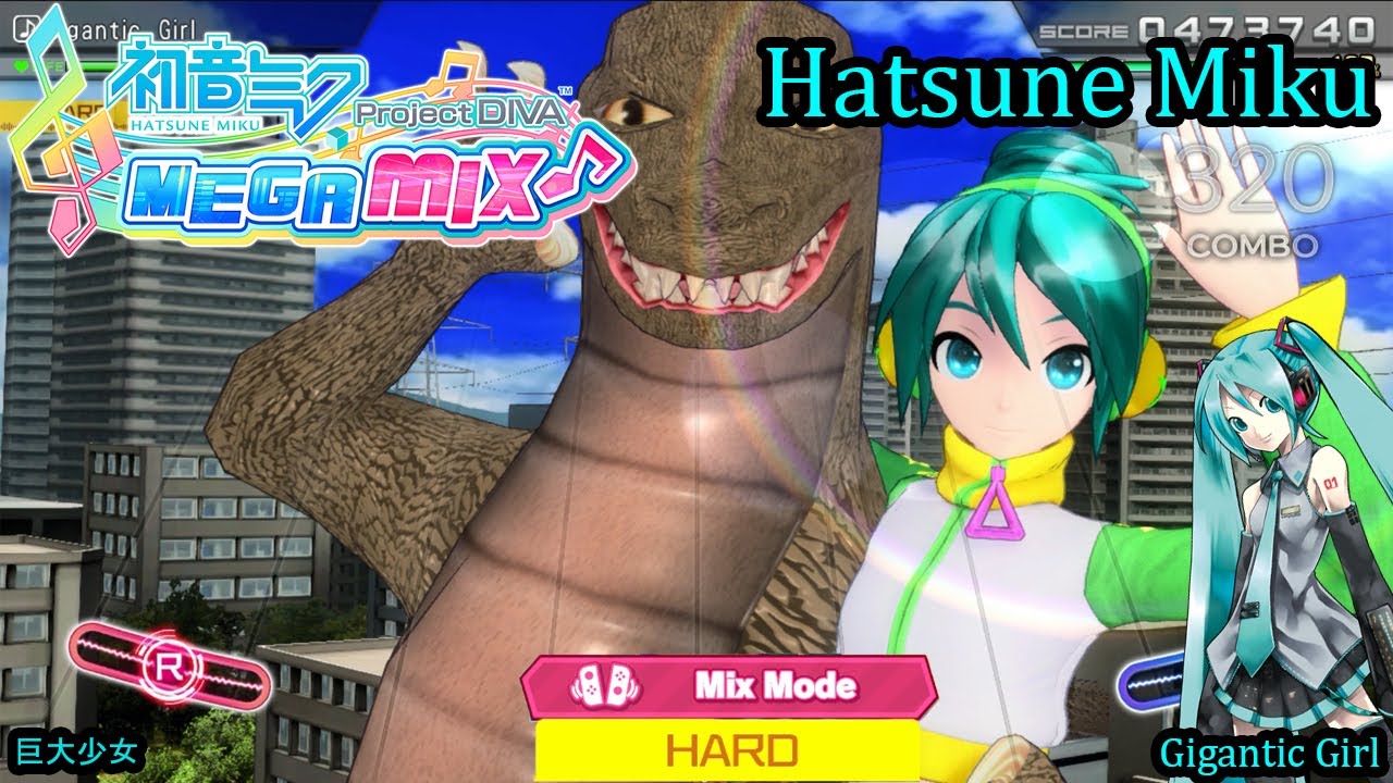 Project Diva Mega Mix- Hatsune Miku- 巨大少女- Gigantic Girl (Mix Mode ...