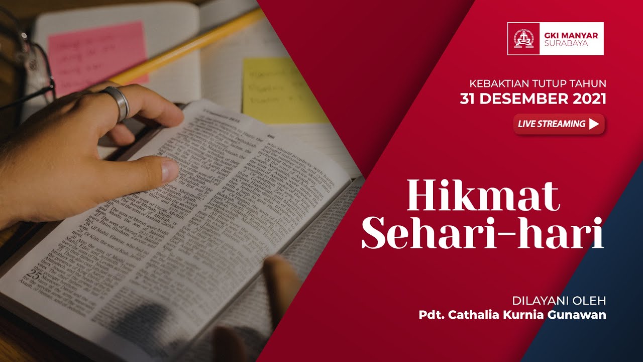 Kebaktian Umum GKI Manyar 31 Desember 2021 // 🔴 LIVESTREAMING - YouTube