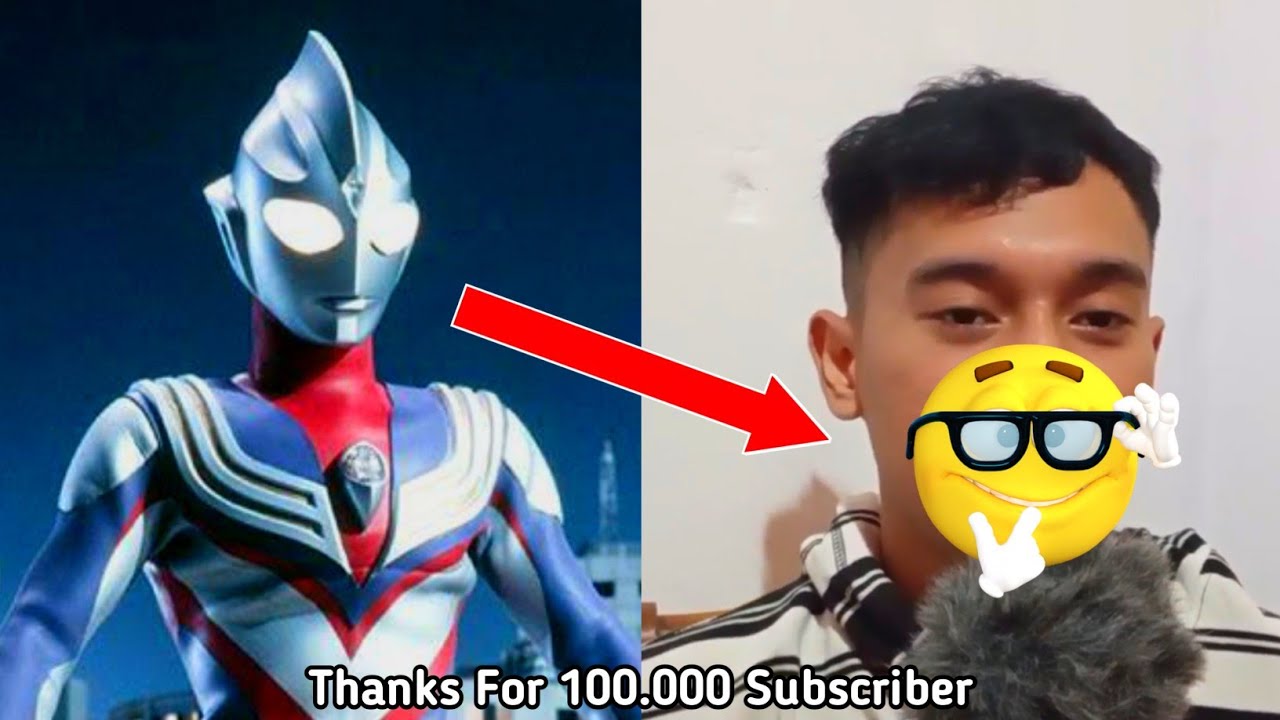 Gua Aslinya Ultraman || Face Reveal Special 100K Subscriber - YouTube
