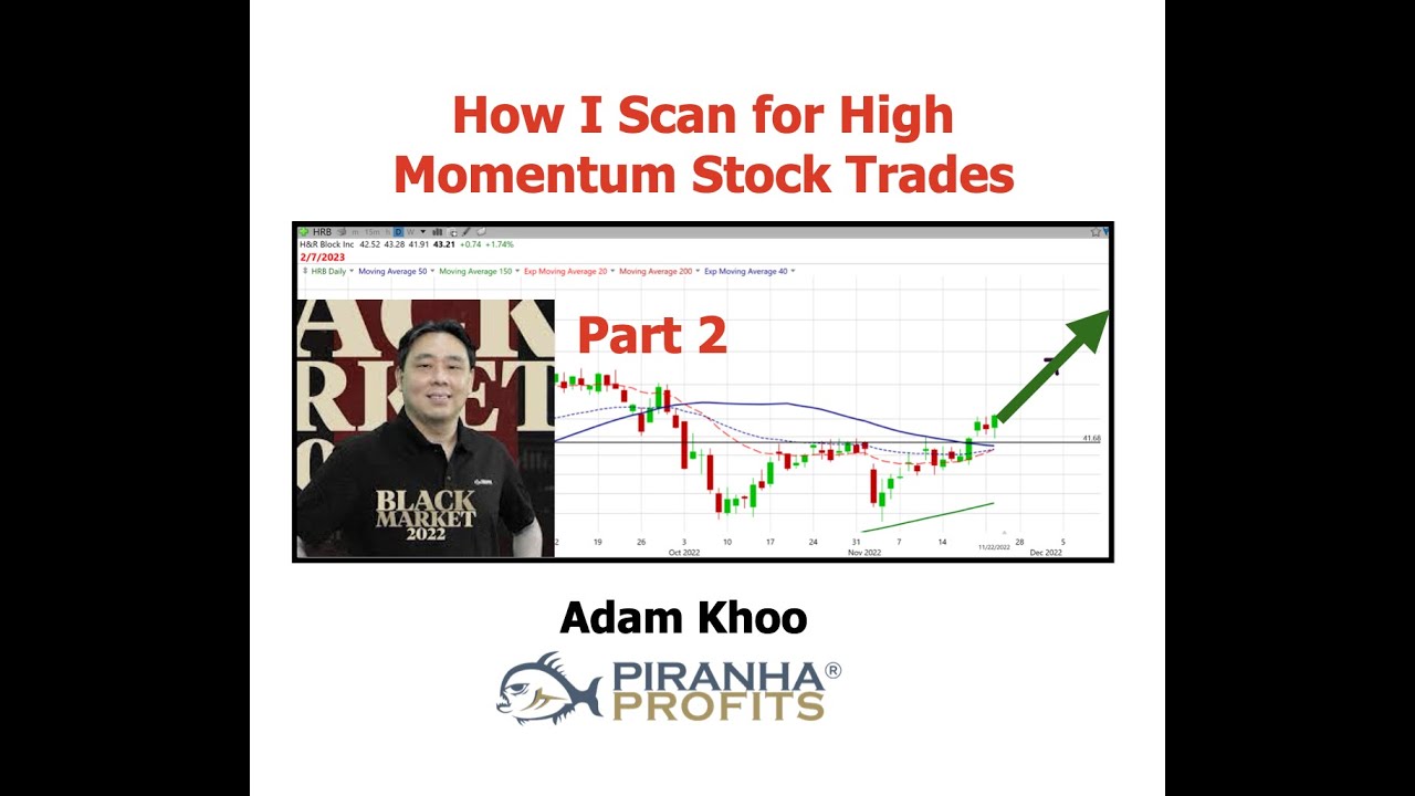 How I Scan for High Momentum Stock Trades Daily Part 2 - YouTube