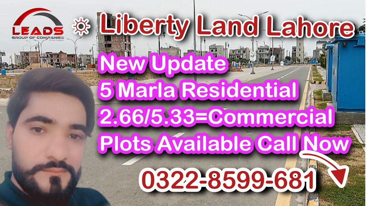 liberty land Lahore | latest update | current situation|maps reveal ...
